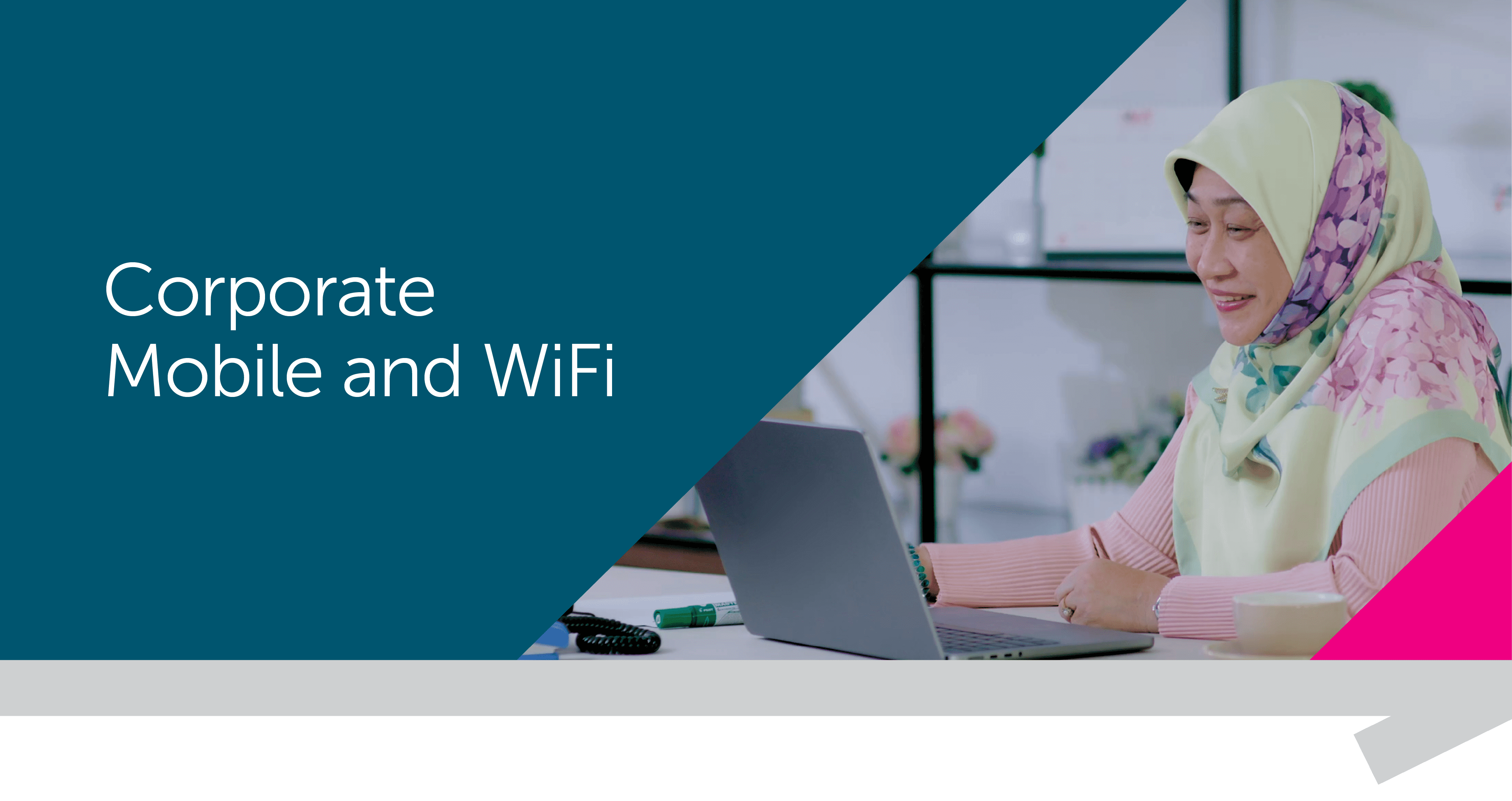 Corporate Mobile & WiFi | Enterprise | Progresif Brunei